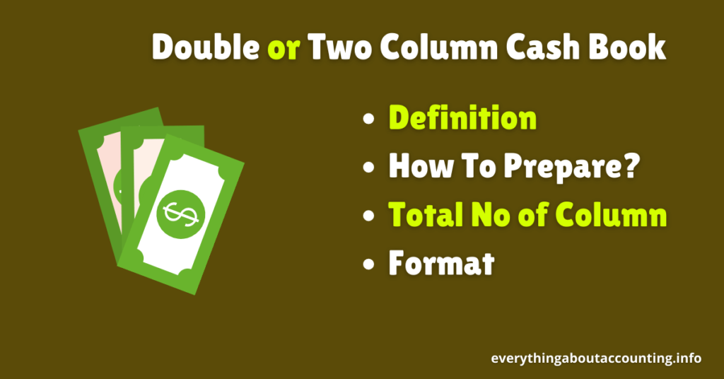 Double Or Two Column Cash Book Definition Preparation And Format Double Or Two Column Cash Book Definition Preparation And Format